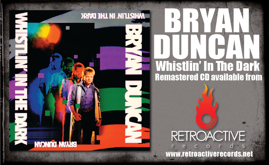 BRYAN DUNCAN - WHISTLIN' IN THE DARK (*NEW-CD, 2021, Retroactive) Rema ...